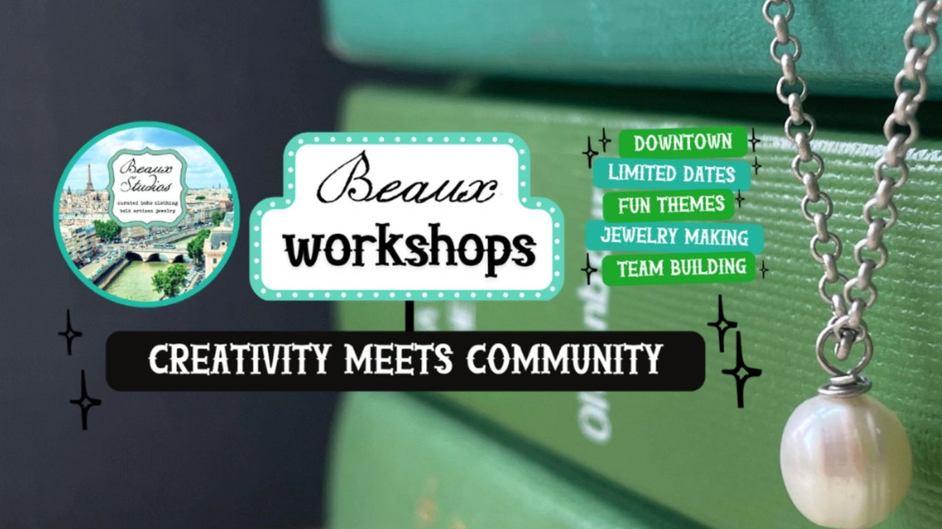 Beaux Workshops